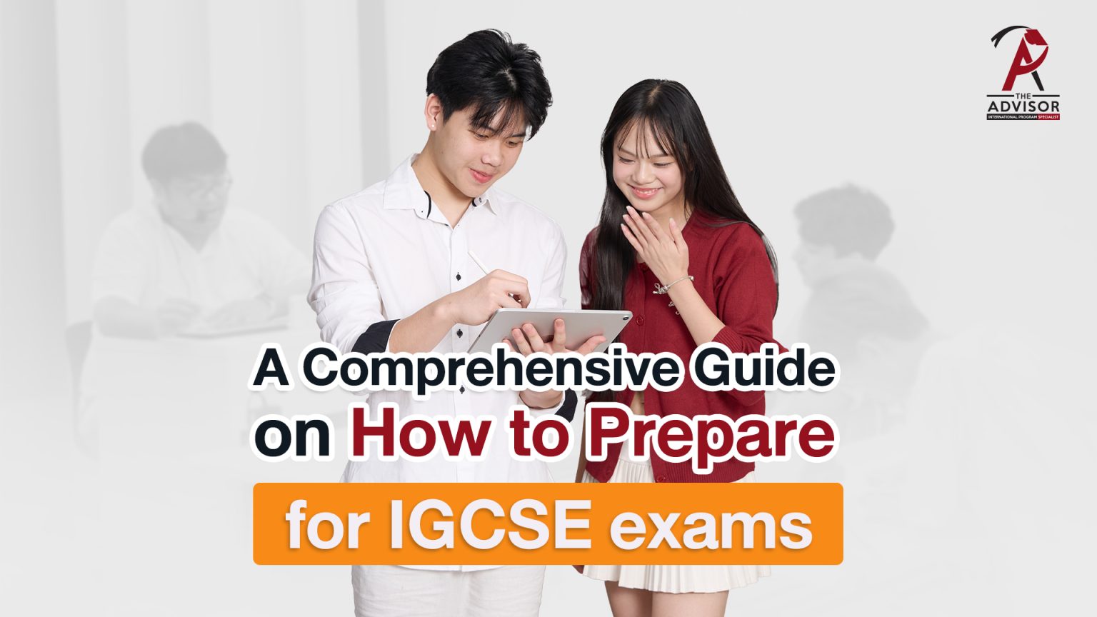 A Comprehensive Guide To How To Prepare For Igcse Exams